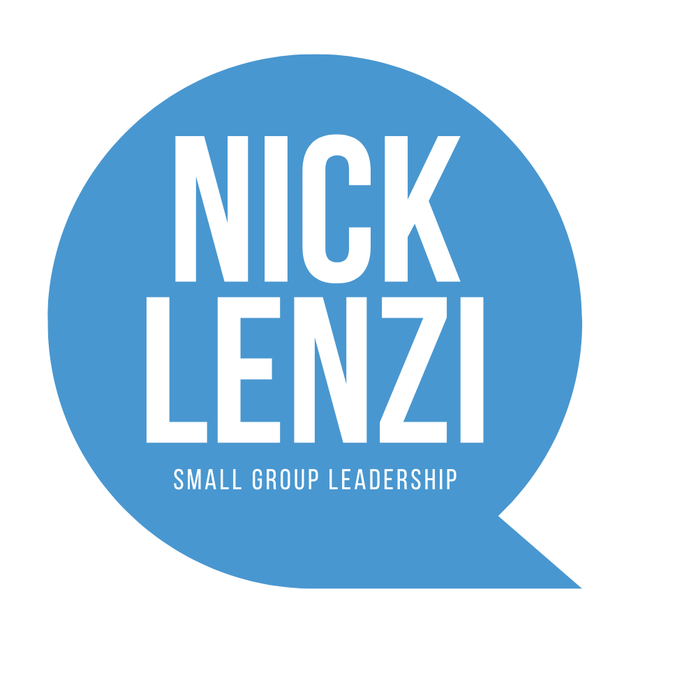 About - Small Group Leadership with Nick Lenzi